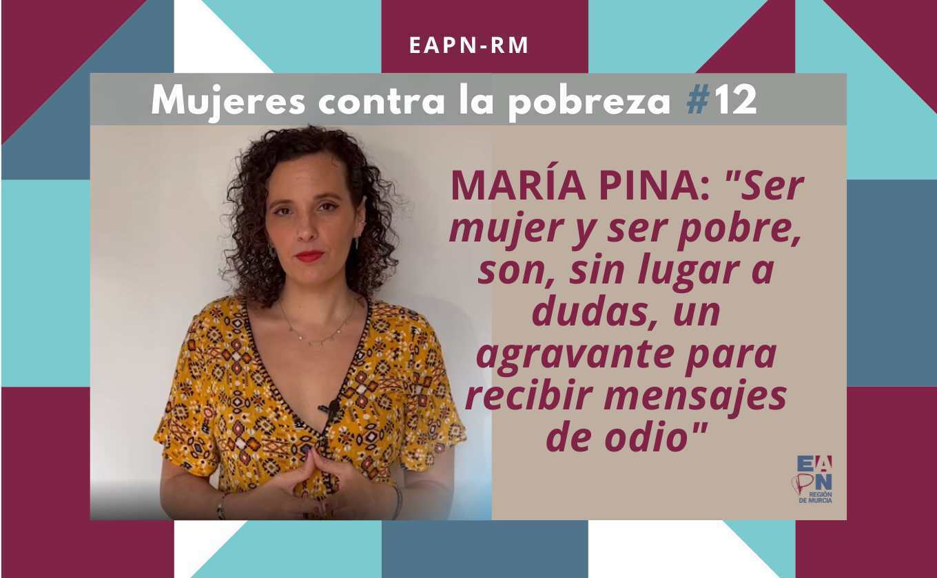 #MujeresContraLaPobreza: María Pina - EAPN-RM